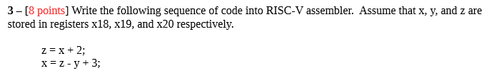 Solved 3- [8 points] Write the following sequence of code | Chegg.com