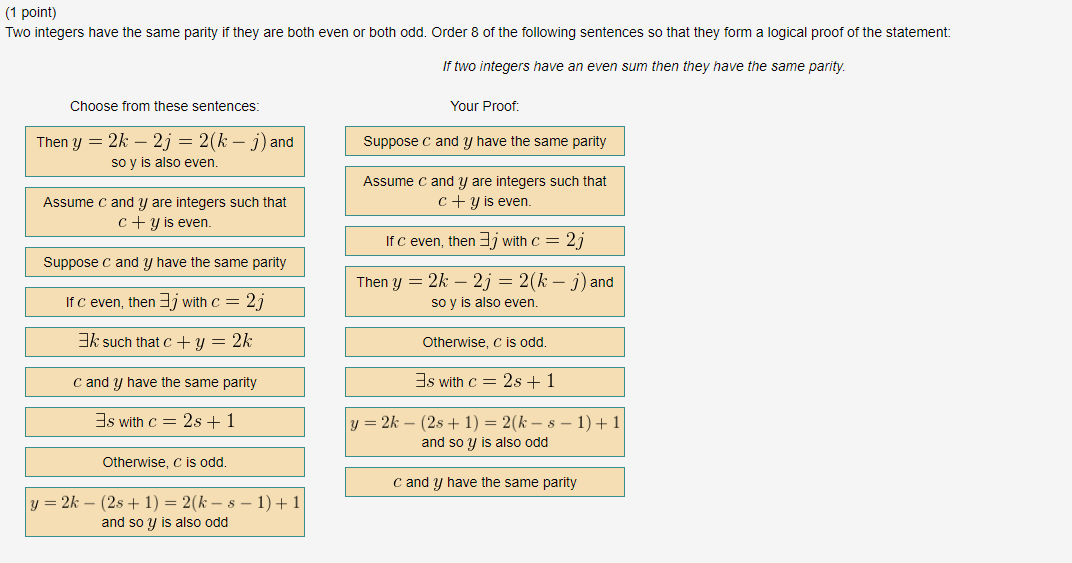 Solved (1 point) Two integers have the same parity if they | Chegg.com