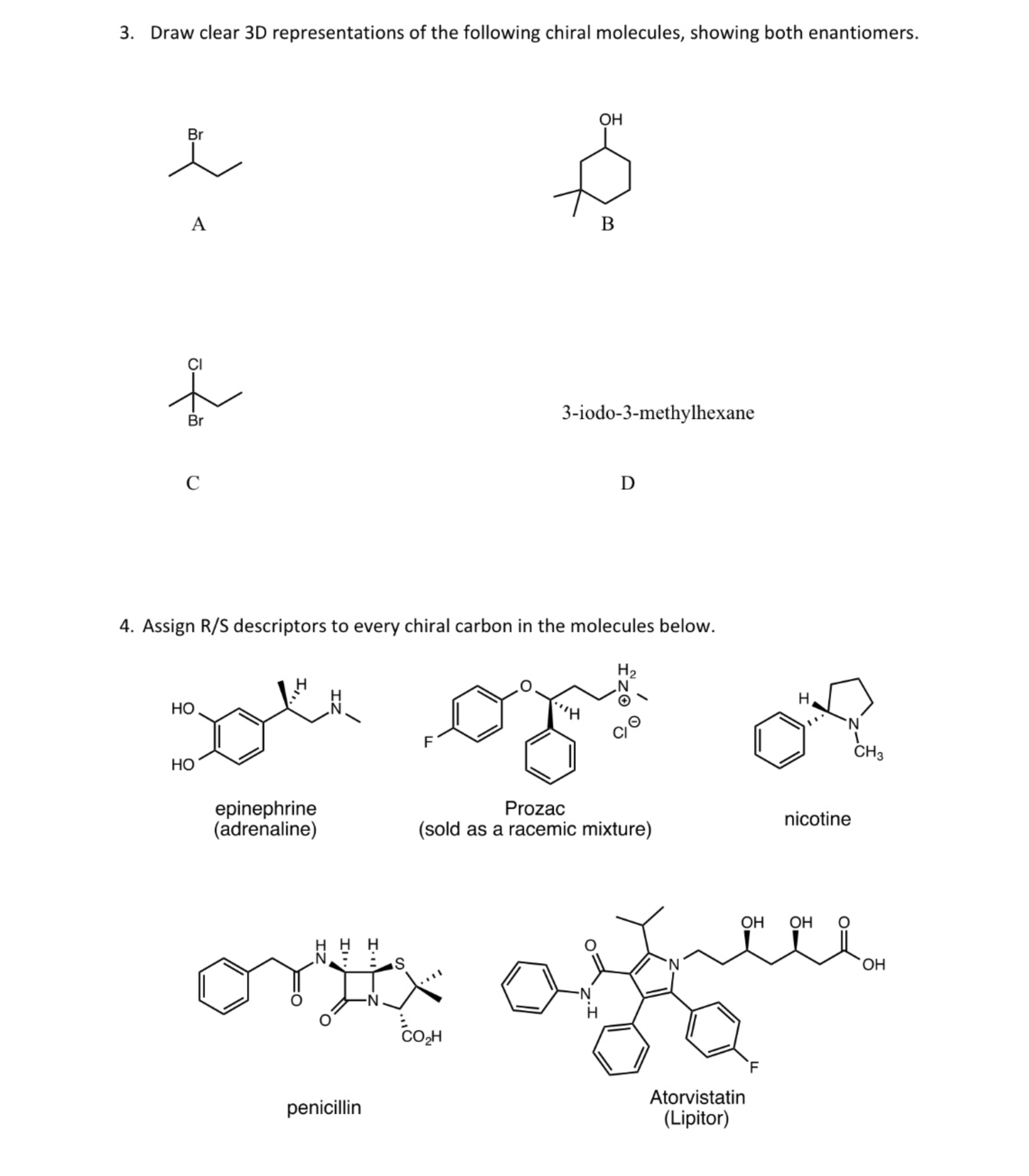 Solved 3. ﻿Draw clear 3D representations of the following | Chegg.com