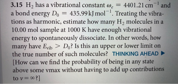 3.15 H2 has a vibrational constant 4401.21 cm and a | Chegg.com