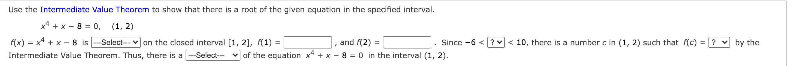 Solved Use the Intermediate Value Theorem to show that there | Chegg.com