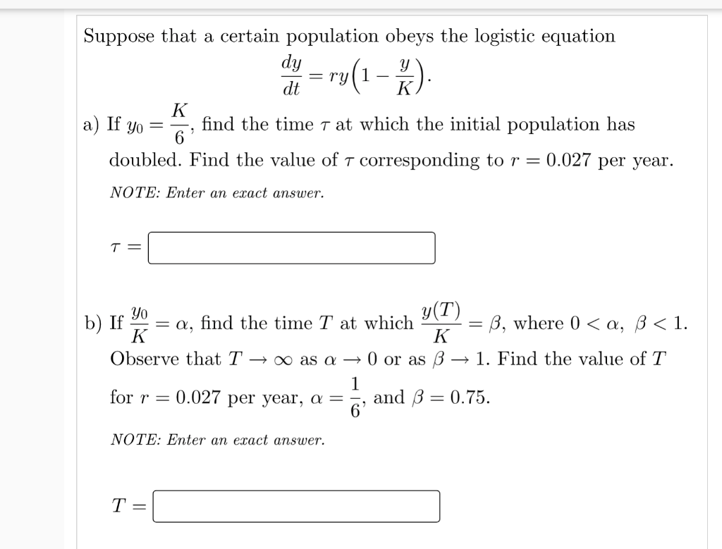 Solved Suppose that a certain population obeys the logistic | Chegg.com