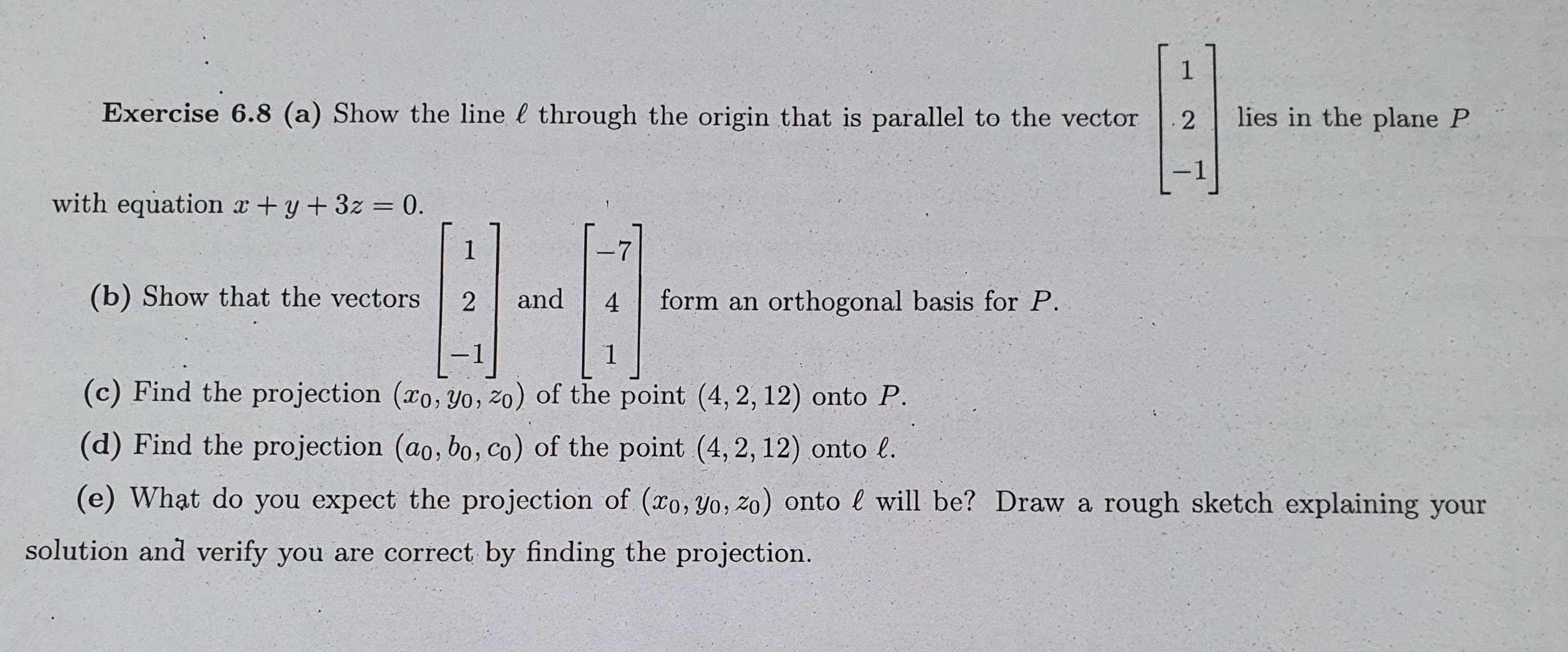Solved Exercise 6.8 (a) Show the line ℓ through the origin | Chegg.com