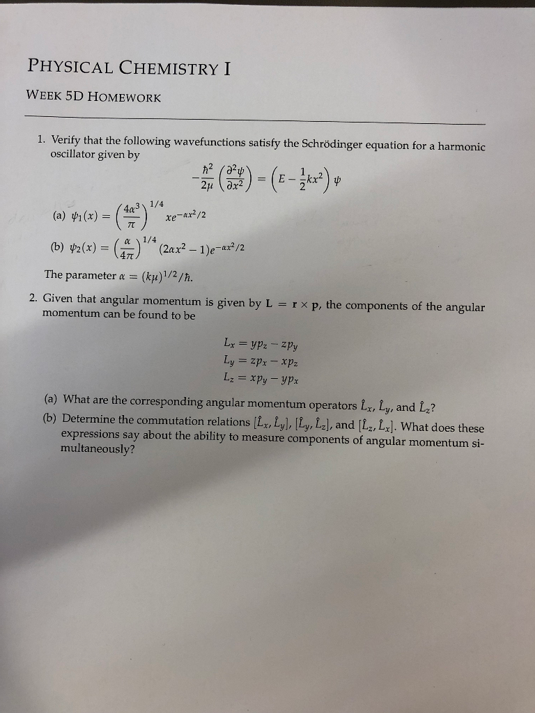 Solved PHYSICAL CHEMISTRY I WEEK 5D HOMEWORK 1. Verify that | Chegg.com