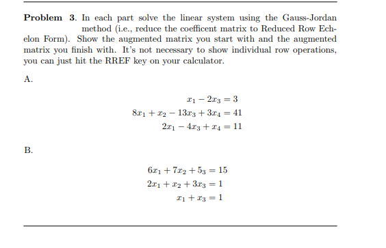 Solved In each part solve the linear system using the | Chegg.com