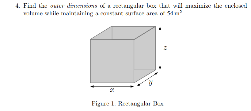 Solved 4. Find the outer dimensions of a rectangular box | Chegg.com