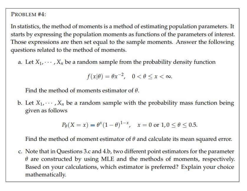 Solved PROBLEM #3: Maximum likelihood estimation has been | Chegg.com