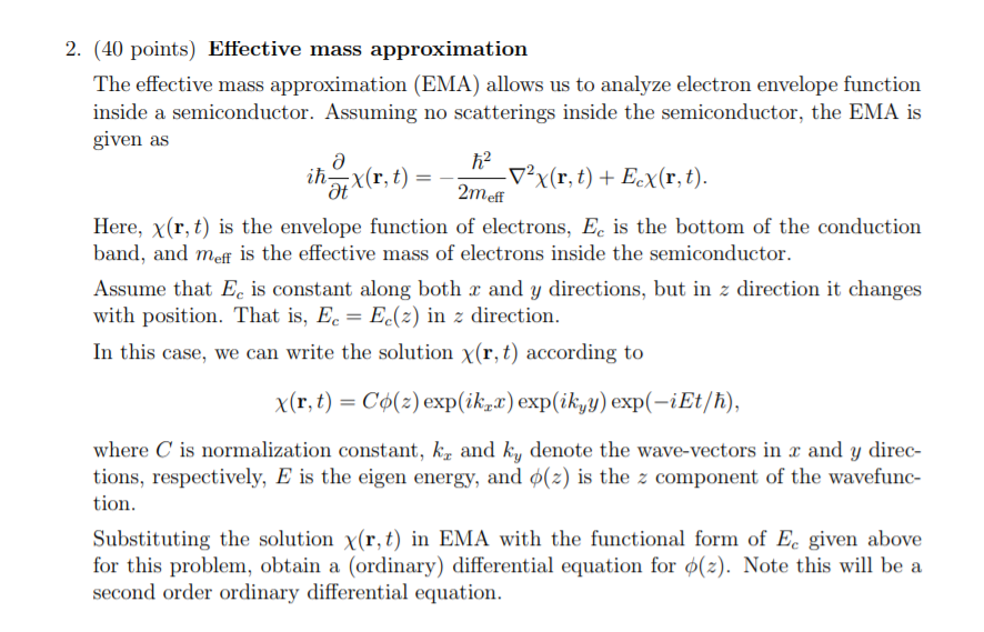 2. (40 points) Effective mass approximation The | Chegg.com