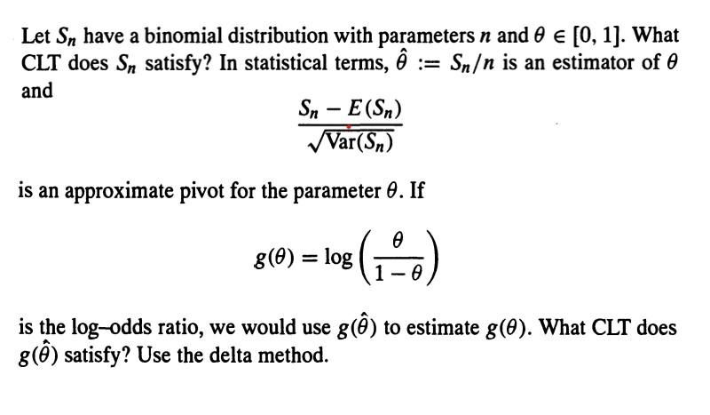 Let Sn have a binomial distribution with parameters n | Chegg.com
