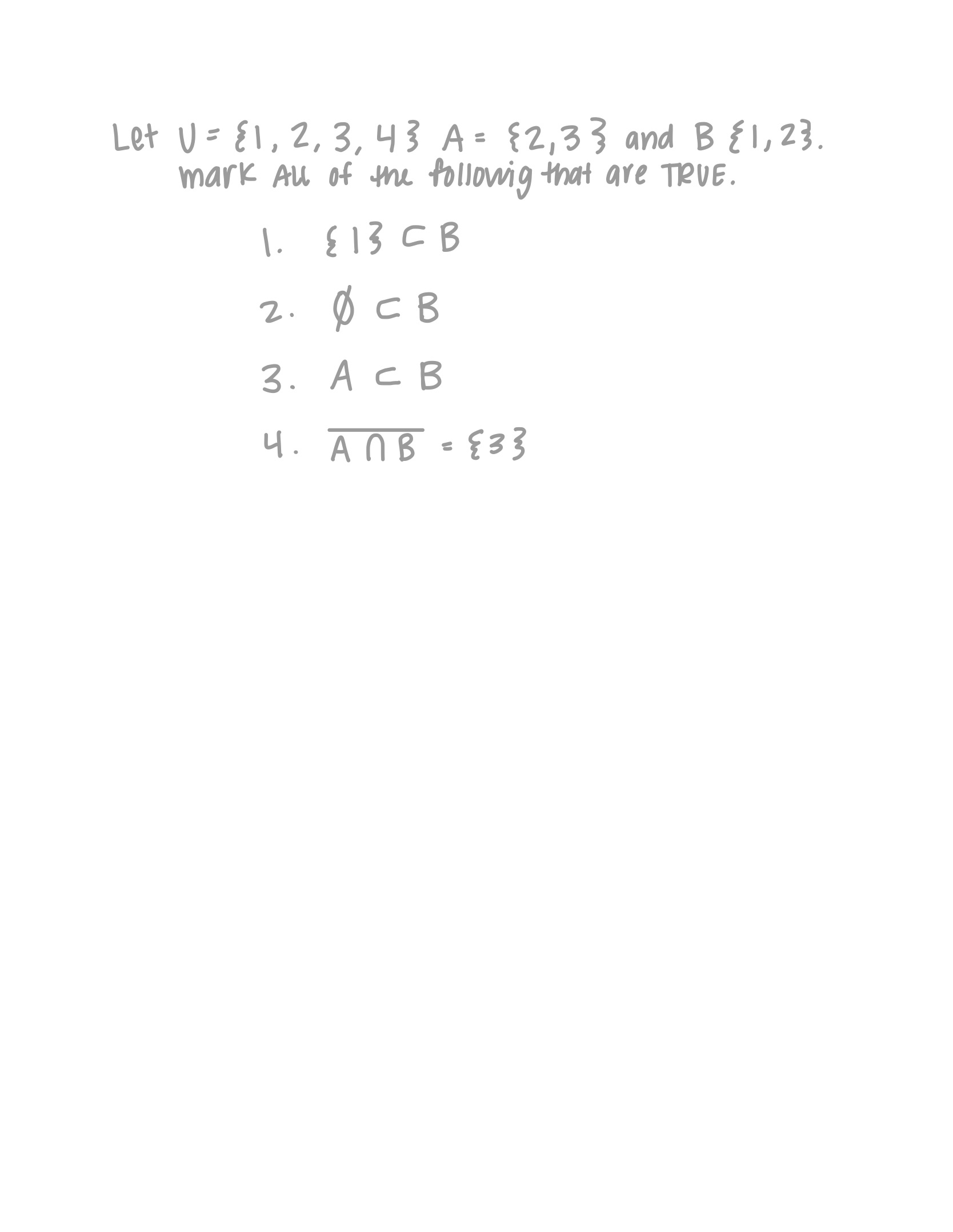 Solved Let U={1,2,3,4}A={2,3} and B{1,2}. mark All of the | Chegg.com