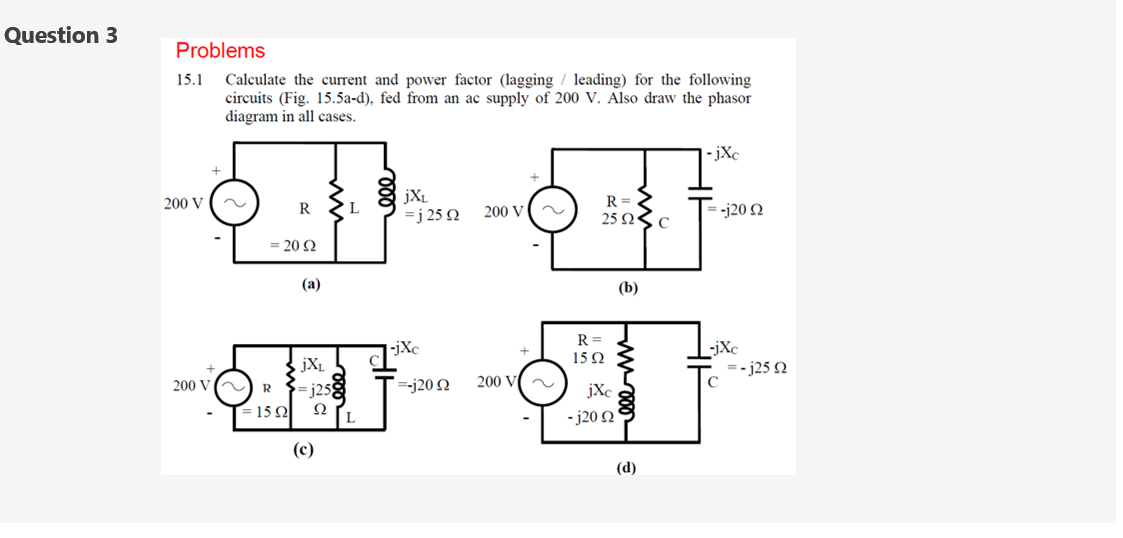 Solved Question 3 Problems 15.1 Calculate the current and | Chegg.com