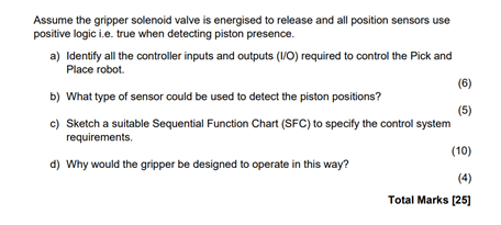 Solved Question 2 A pick and place robot similar to the one | Chegg.com