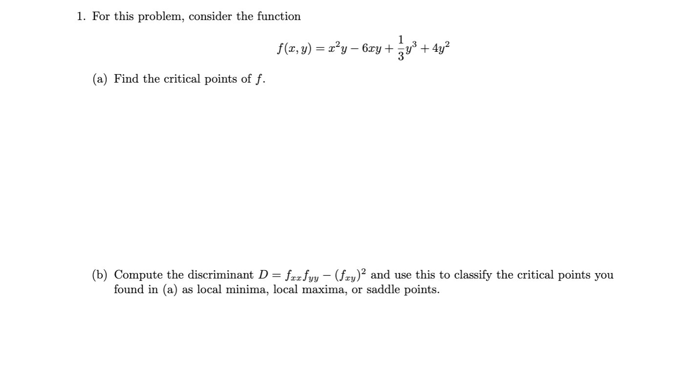 Solved 1. For this problem, consider the function f(x, y) = | Chegg.com