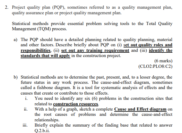 Solved 2. Project quality plan (PQP), sometimes referred to | Chegg.com