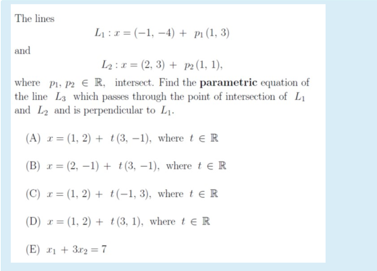 Solved The lines L:1=(-1,-4) + P1 (1,3) and L2 : x = (2, 3) | Chegg.com