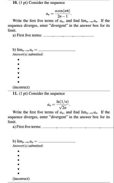 Solved 10. (1 pt) Consider the sequence ncos(nTt) an Write | Chegg.com