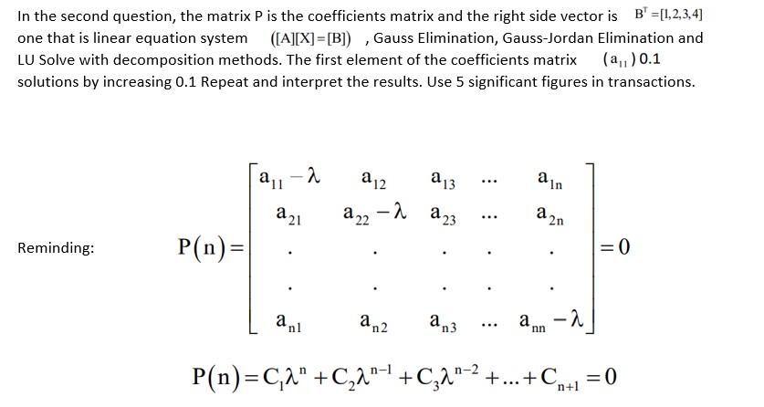 In the second question, the matrix P is the | Chegg.com