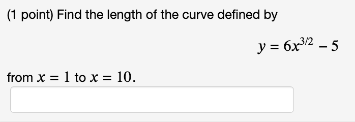 Solved (1 ﻿point) ﻿Find the length of the curve defined | Chegg.com