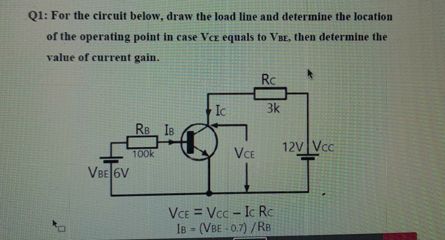 Solved Q1: For the circuit below, draw the load line and | Chegg.com