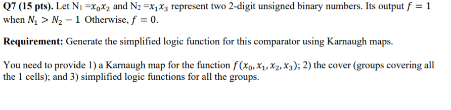 Solved Q7 (15 pts). Let N1 =XoX2 and N2 =X1xz represent two | Chegg.com