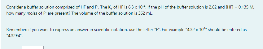 Solved Consider a buffer solution comprised of HF and F. The | Chegg.com