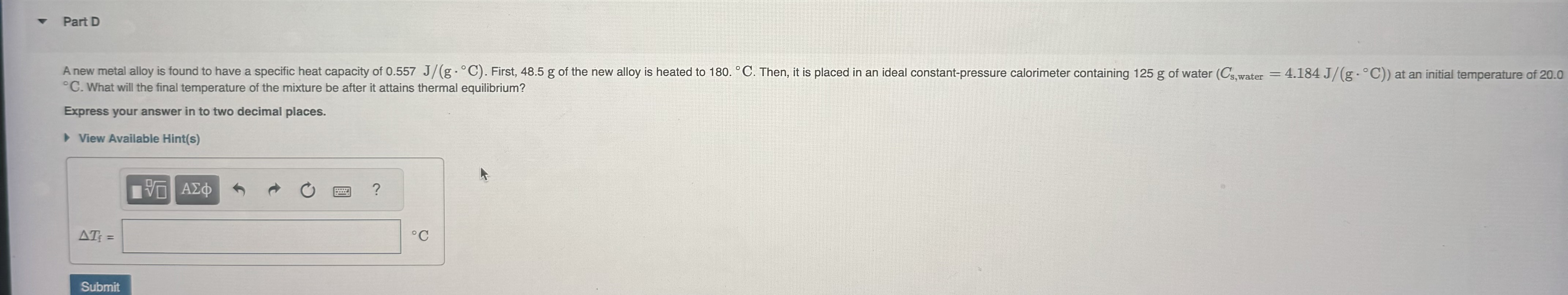 Solved ∘C. What will the final temperature of the mixture be | Chegg.com