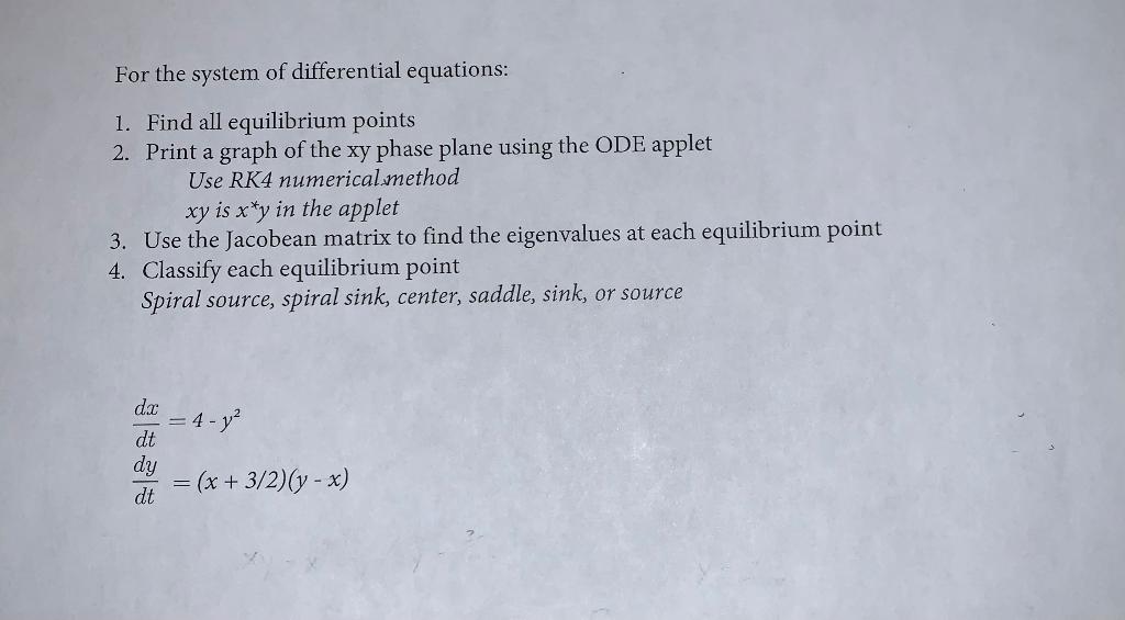Solved For the system of differential equations: 1. Find all | Chegg.com