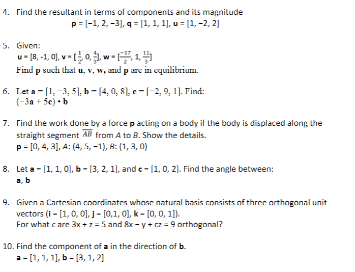 Solved 4 Find The Resultant In Terms Of Components And Its Chegg