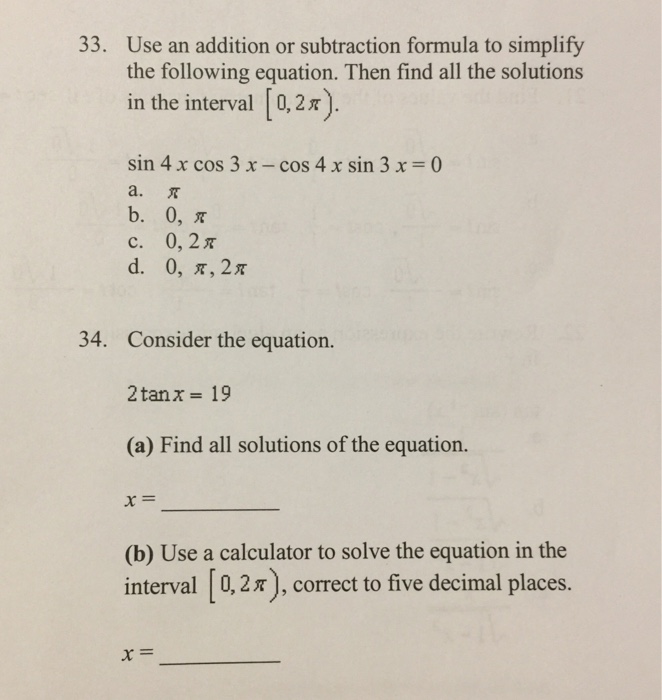 Solved 33. Use an addition or subtraction formula to | Chegg.com