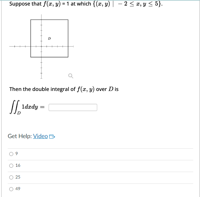 Solved Suppose that f(x,y)=1 at which {(x,y)∣−2≤x,y≤5}. Then | Chegg.com