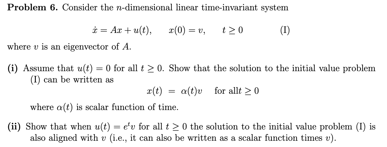 Solved Problem 6. Consider the n-dimensional linear | Chegg.com