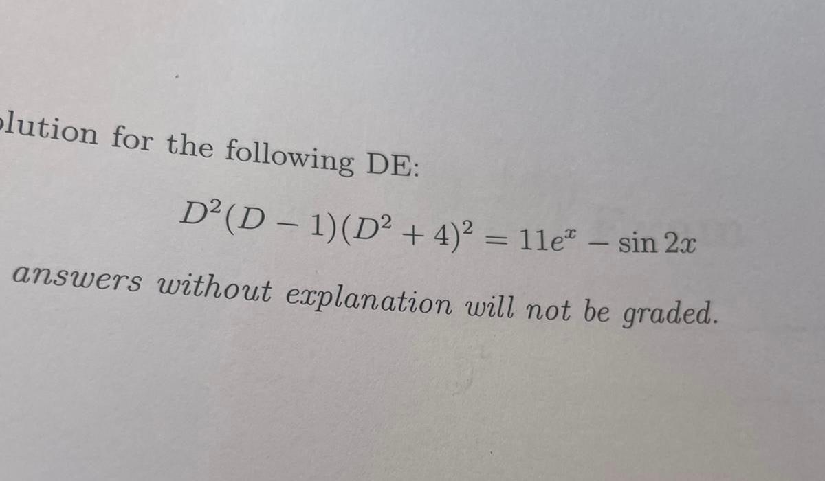 Solved lution for the following DE: | Chegg.com