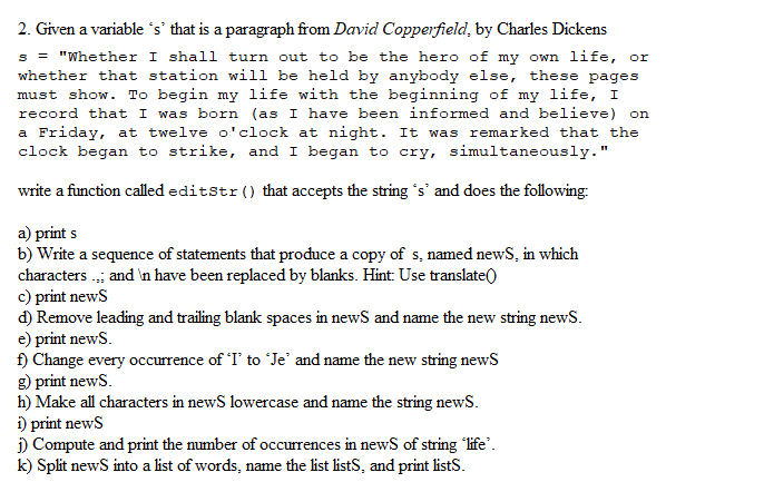 Solved 2. Given a variable 's that is a paragraph from David | Chegg.com