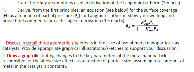 Solved i. State three key assumptions used in derivation of | Chegg.com