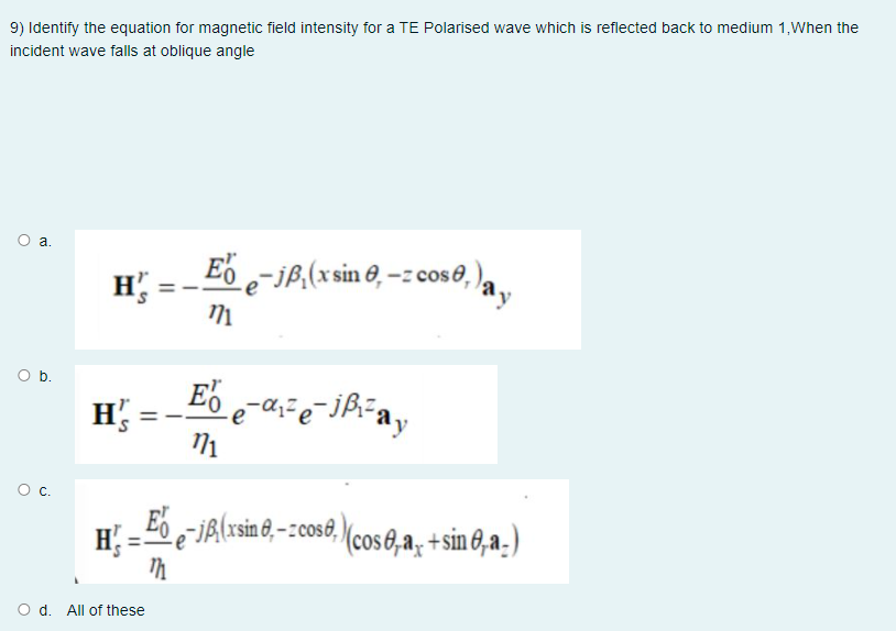 Solved 9) Identify the equation for magnetic field intensity | Chegg.com
