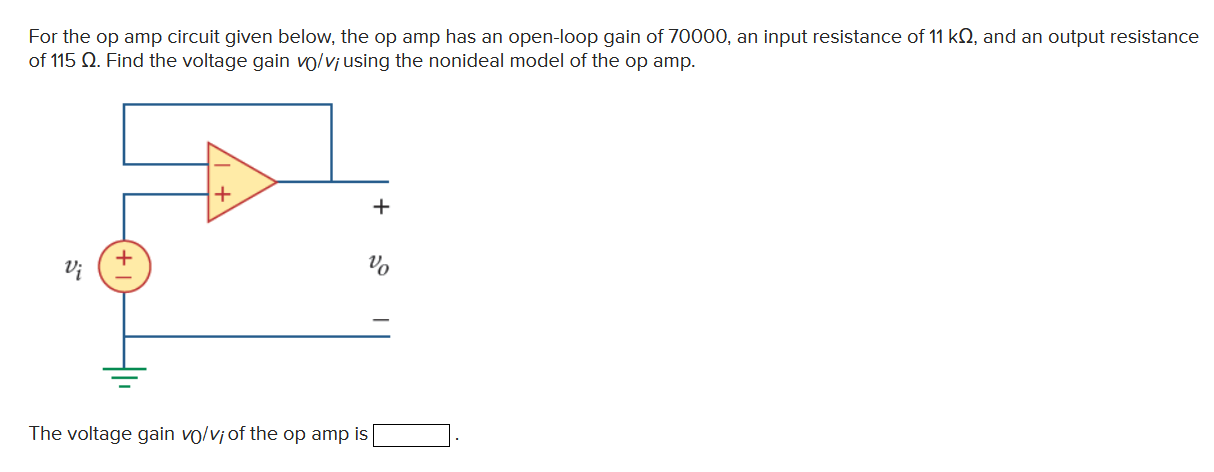 Solved For the op amp circuit given below, the op amp has an | Chegg.com