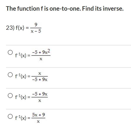 Solved The function fis one-to-one. Find its inverse. 23) | Chegg.com