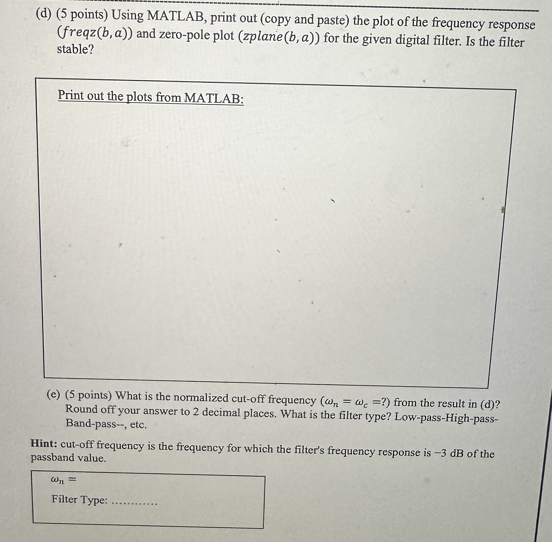 Solved ASAP!! please provide MATLAB code with the | Chegg.com