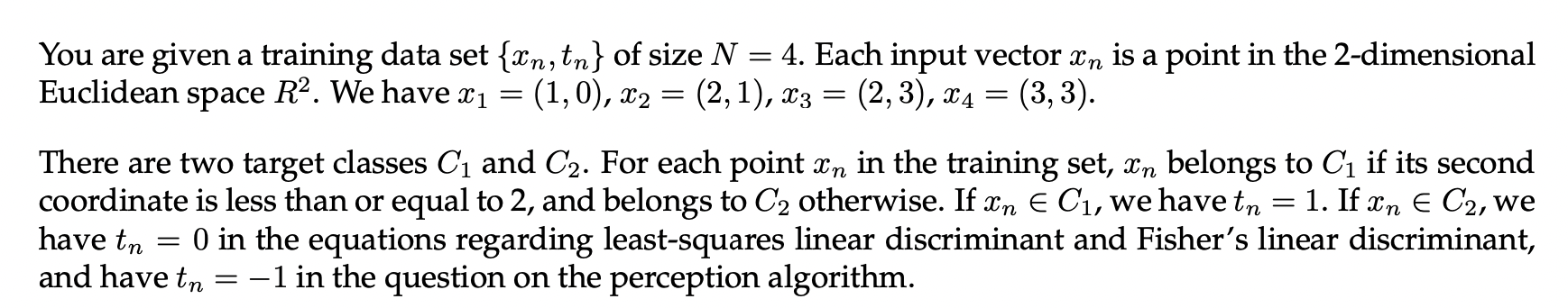 You are given a training data set {xn,tn} of size | Chegg.com