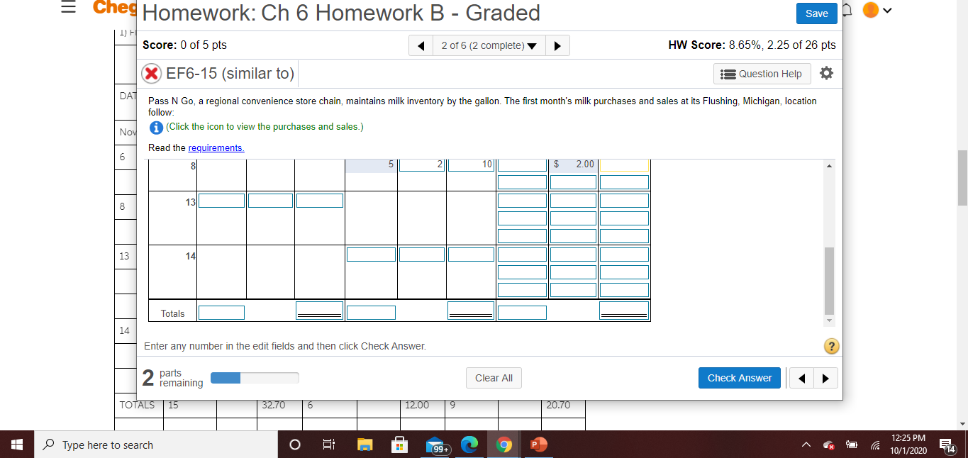 Solved = Cheg Homework: Ch 6 Homework B - Graded Save D 1) | Chegg.com