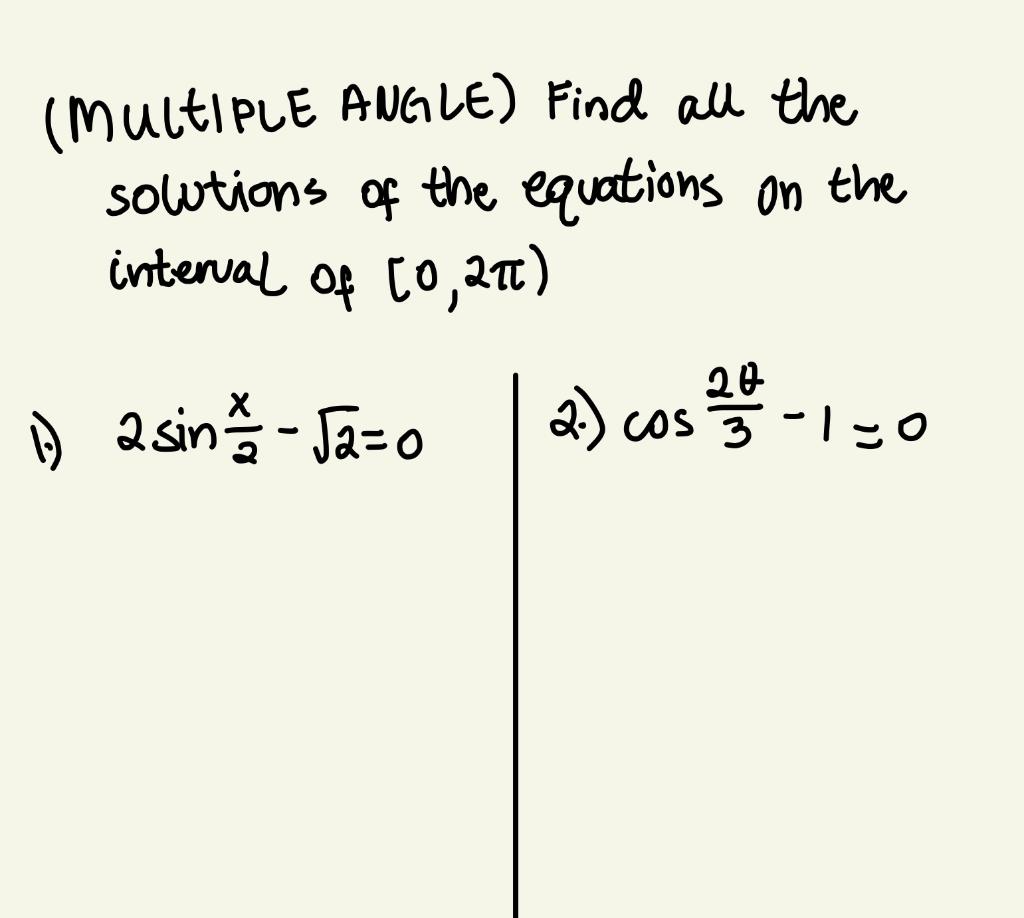 Solved (multiPLE ANGLE) Find all the solutions of the | Chegg.com