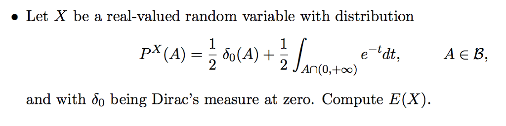 Solved » Let X be a real-valued random variable with | Chegg.com
