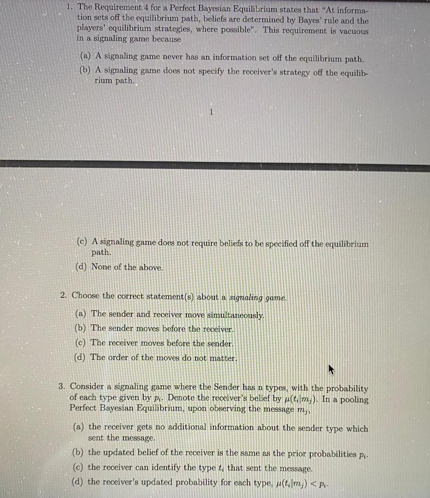 Solved 1. The Requirement 4 for a Perfect Bayesian | Chegg.com