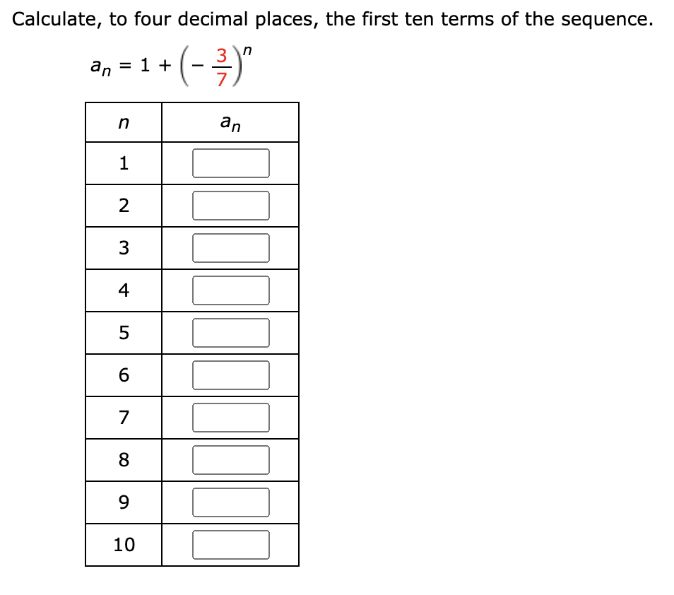 Solved Calculate, to four decimal places, the first ten | Chegg.com