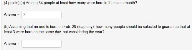Solved (4 points) (a) Among 34 people at least how many were | Chegg.com