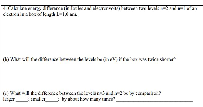 Solved 4. Calculate energy difference in Joules and | Chegg.com