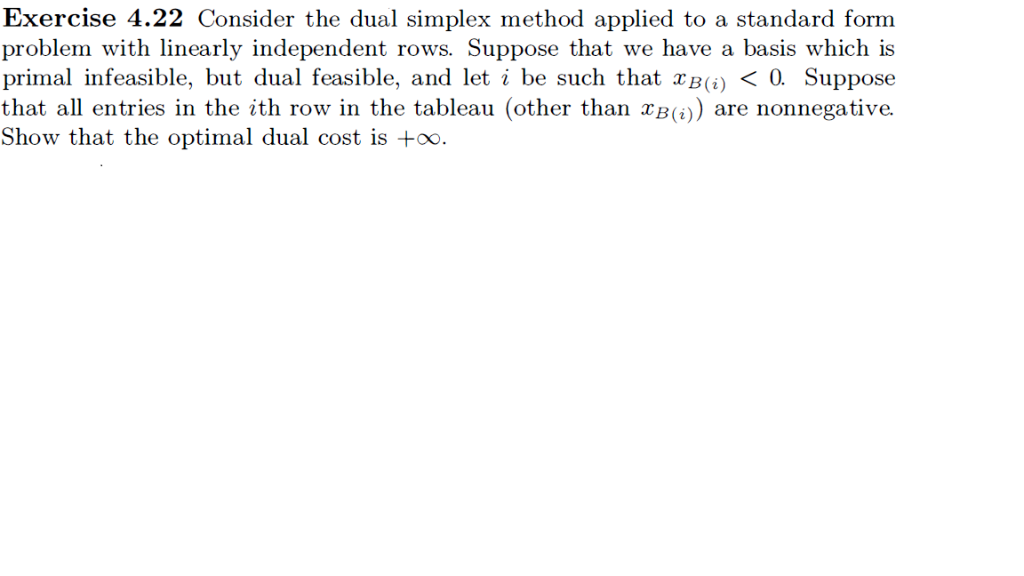 Solved Exercise 4.22 Consider the dual simplex method | Chegg.com