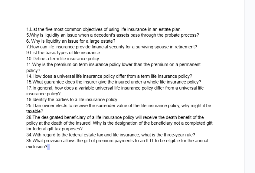 Solved 1.List the five most common objectives of using life | Chegg.com