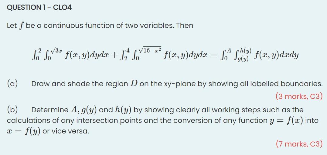 Solved QUESTION 1 - CLO4 Let f be a continuous function of | Chegg.com
