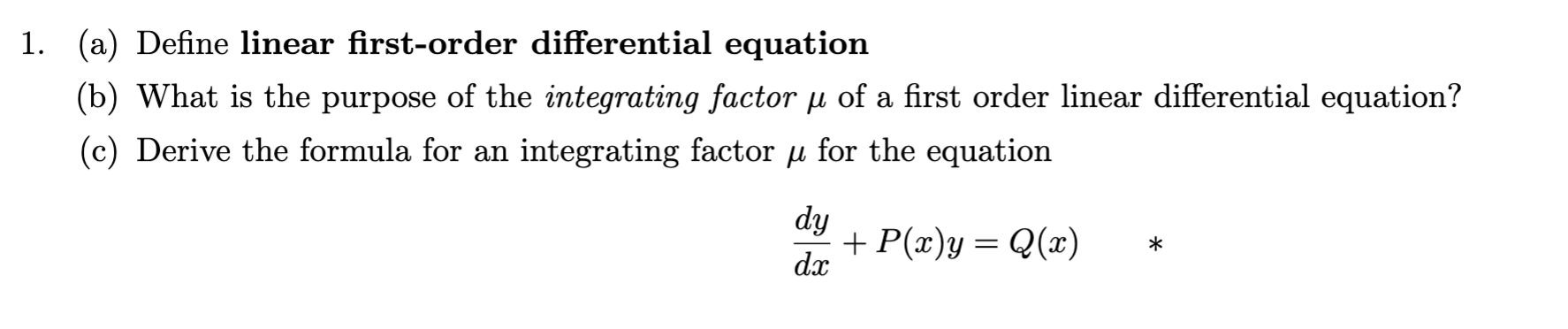Solved 1. (a) Define linear first-order differential | Chegg.com